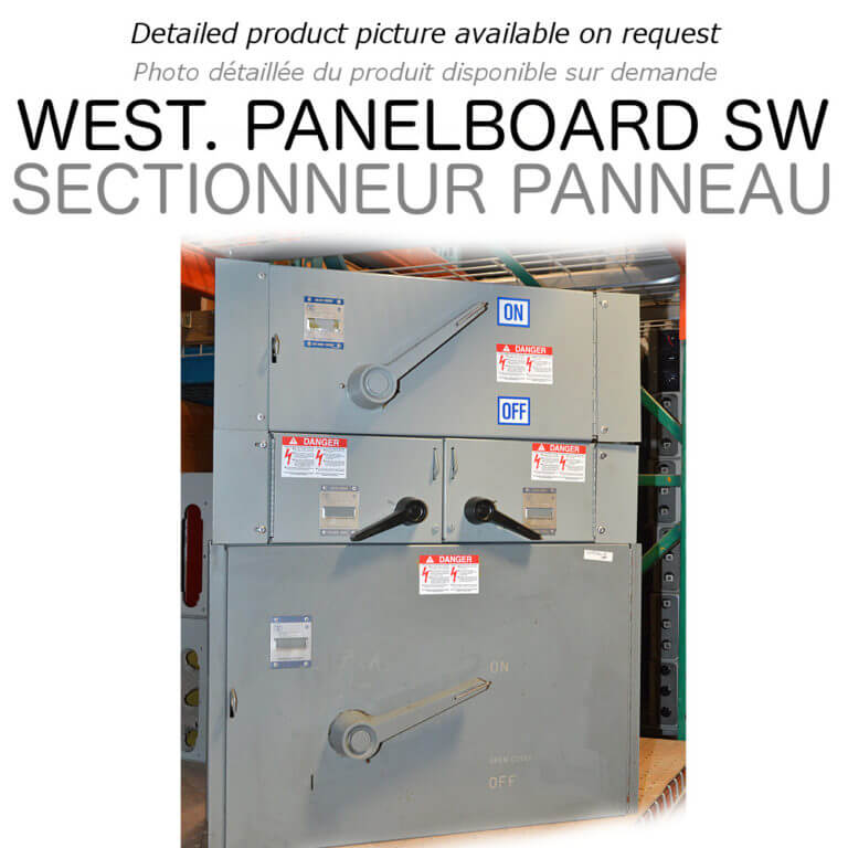 PANEL SWITCH 600A 600V 3P WEST, USED - SIB Electric Inc